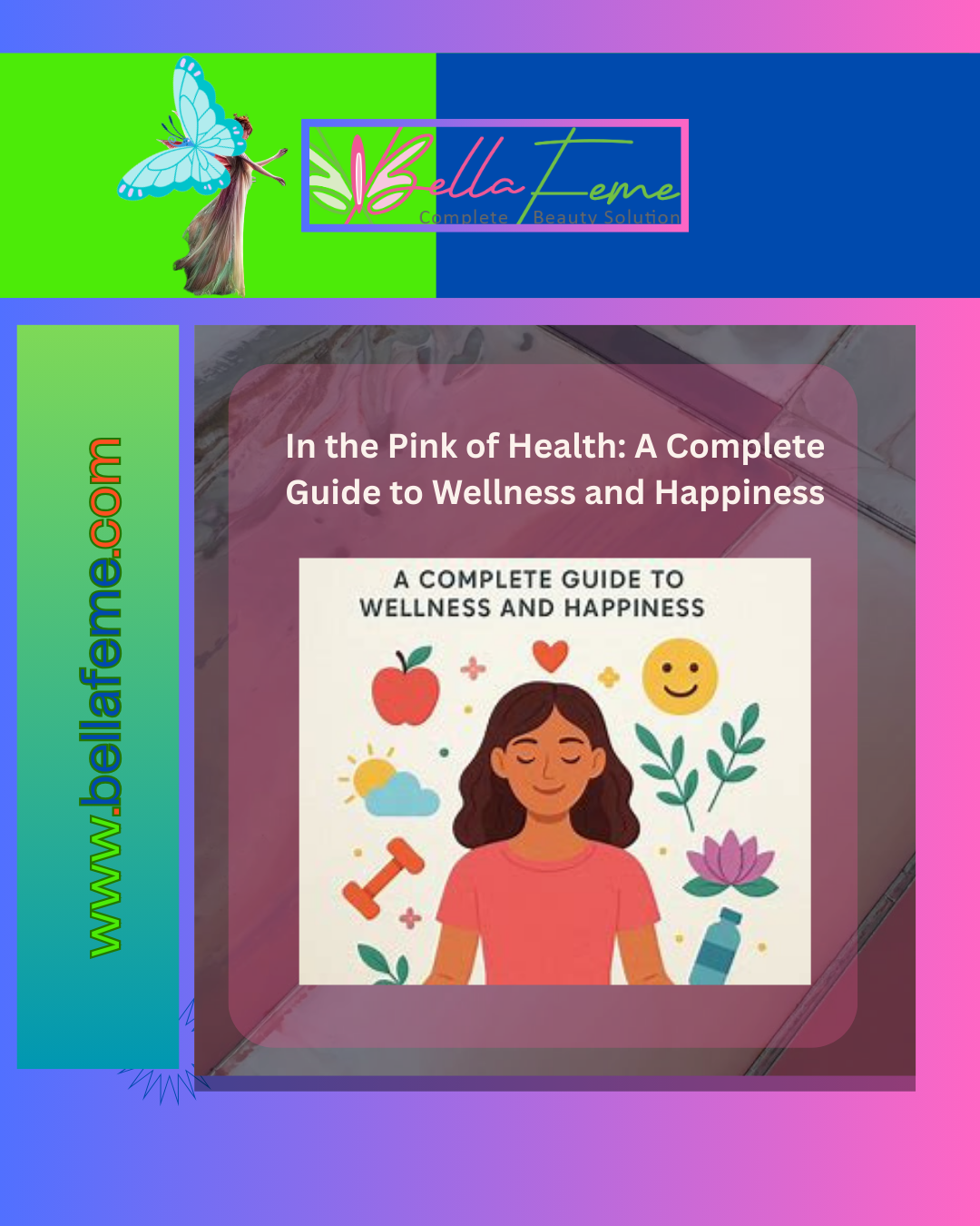 In the Pink of Health Secret Revealed Wellness Guide | Bellafeme